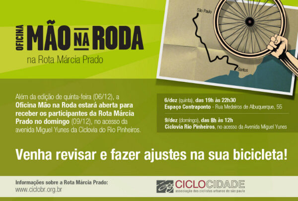 Oficina Mão na Roda dará apoio na Rota Márcia Prado 2012